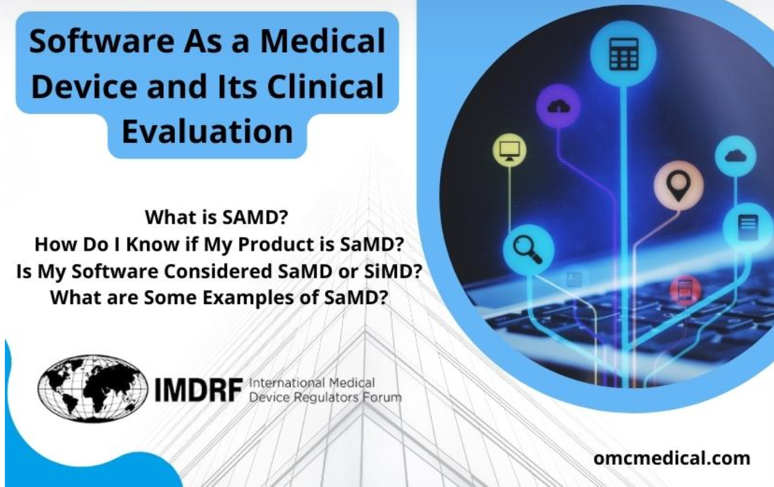 소프트웨어를 의료기기로서의 정의와 임상 평가 - OMC Medical Limited